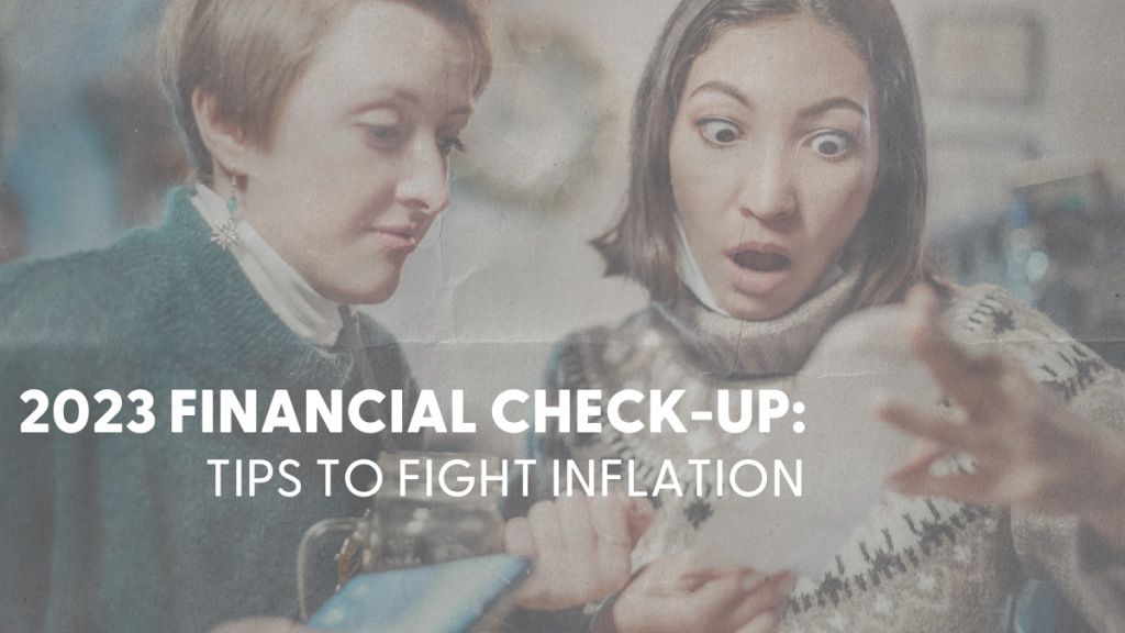 2023 Financial Check-Up: Tips to Fight Inflation - PEFCU Blog