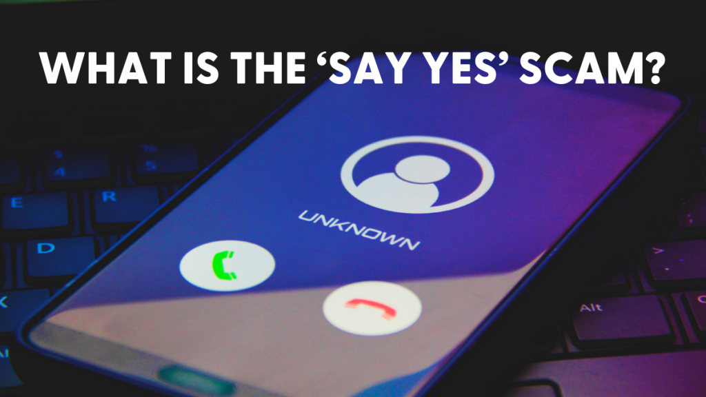 What is the “Say Yes” Scam? - PEFCU Blog